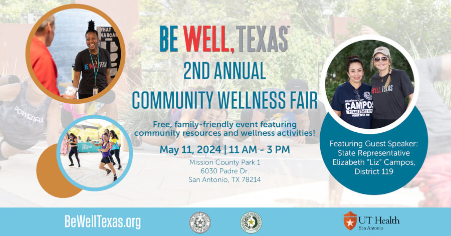 Be Well Texas of UT Health San Antonio to host second annual Community ...