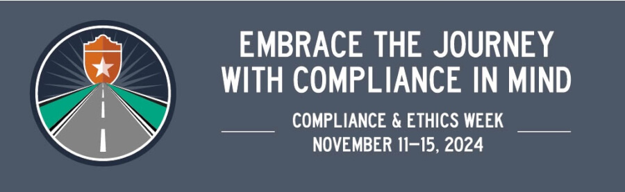 Embrace the Journey with Compliance in Mind: Compliance and Ethics Week ...